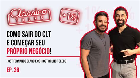 Ep 36 Como sair do CLT e começar seu próprio negócio 1 YouTube