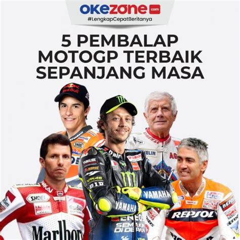 5 Pembalap MotoGP Terbaik Sepanjang Masa 0 Foto Okezone Infografis