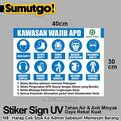 Jual Stiker Aturan Tata Cara Kawasan Wajib APD Alat Pelindung Diri Uk