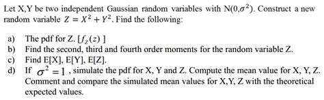 let x y be two independent gaussian random variables