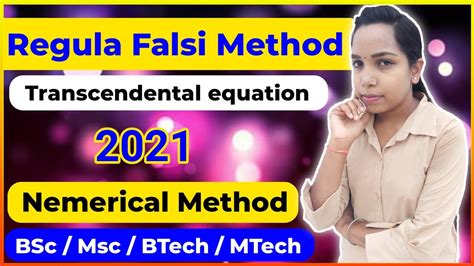 regula falsi method for transcendental equation false position method numerical methods
