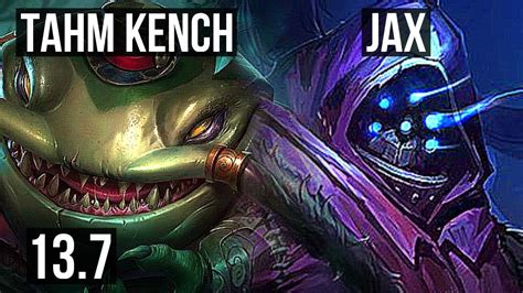 TAHM KENCH Vs JAX TOP 1 9M Mastery 900 Games 2 4 18 KR Master