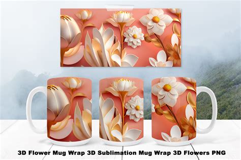 D Flower Mug Wrap D Sublimation Mug Graphic By Azdesign P Creative