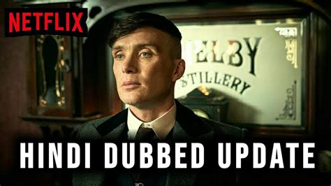 Peaky Blinders Hindi Dubbed Release Date Peaky Blinders Hindi Dubbed