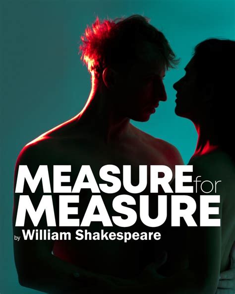Measure For Measure By William Shakespeare Totally Stockport