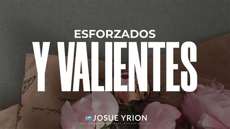 Esforzados Y Valientes Damaris Yrion YouTube
