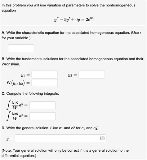 Solved In This Problem You Will Use Variation Of Parameters Chegg