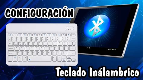 Cómo Configurar mi Teclado Bluetooth De manera fácil YouTube