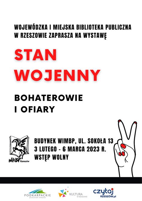 Wystawa Stan Wojenny Bohaterowie I Ofiary Wojew Dzka I Miejska