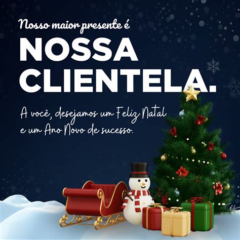 Frases Curtas De Natal Para Clientes Voltarem O Ano Inteiro