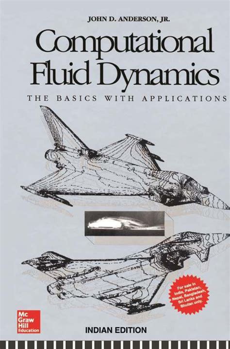 computational fluid dynamics the basics with applications 1st edition buy computational fluid