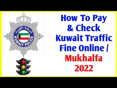 How To Pay Kuwait Traffic Fine How To Book Driving Licence