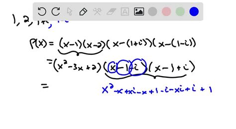 solved write a fourth degree polynomial function with real coefficients and the given zeros 1 2 1 i