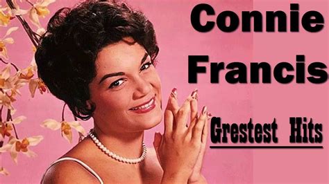 Connie Francis Connie Francis Grestest Hits Full Album Connie