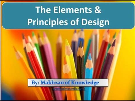 Element And Principle Of Art Design Education Makhzan Of Knowledge