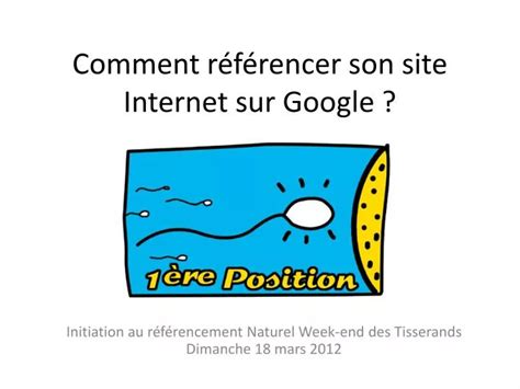 Ppt Comment R F Rencer Son Site Internet Sur Google Powerpoint