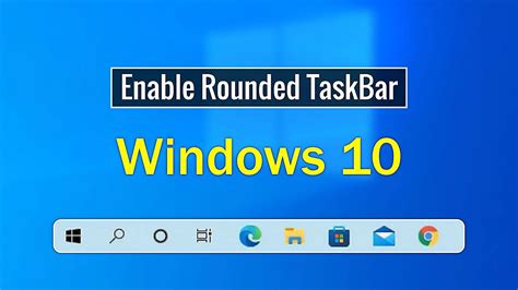 How To Enable Rounded Corners In Windows Youtube