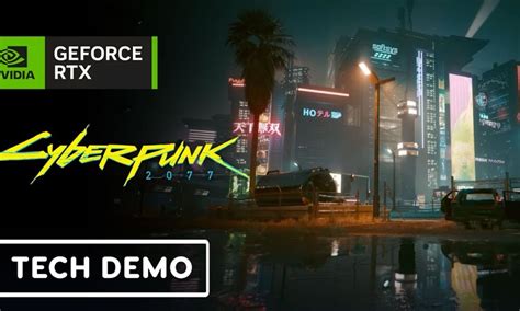 Cyberpunk Official Ray Tracing Overdrive Mode K Technology