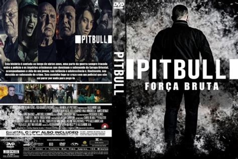 Pitbull Força Bruta 2021 DVD R AUTORADO AUTORADOS VIP