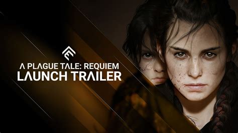 A Plague Tale Requiem Neuer Trailer Feiert Den Start Des Adventures
