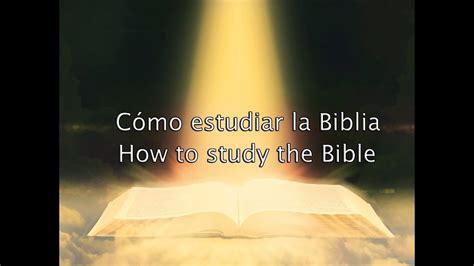 Como Estudiar La Biblia Youtube