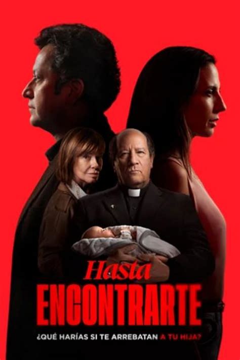 Hasta Encontrarte TV Series 20222023 IMDb