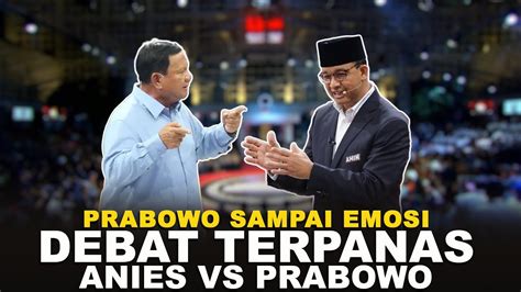 PANAS DEBAT CAPRES PERTAMA PRABOWO VS ANIES PALING VIRAL SOAL OPOSISI