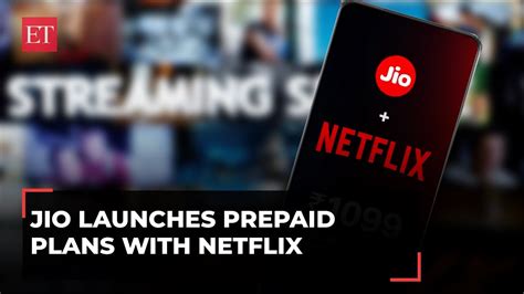 Reliance Jio Launches Prepaid Plans With Bundled In Netflix