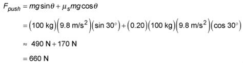 Calculating The Force Needed To Move An Object Up A Slope Dummies