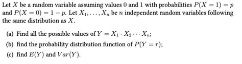 solved let x be a random variable assuming values 0 and 1