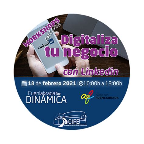 Workshop Online Digitaliza Tu Negocio Con Linkedin Centro De