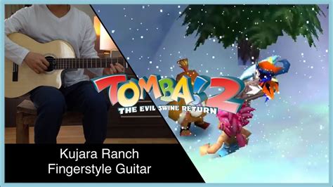 Tomba Kujara Ranch Solo Fingerstyle Guitar Tab Youtube