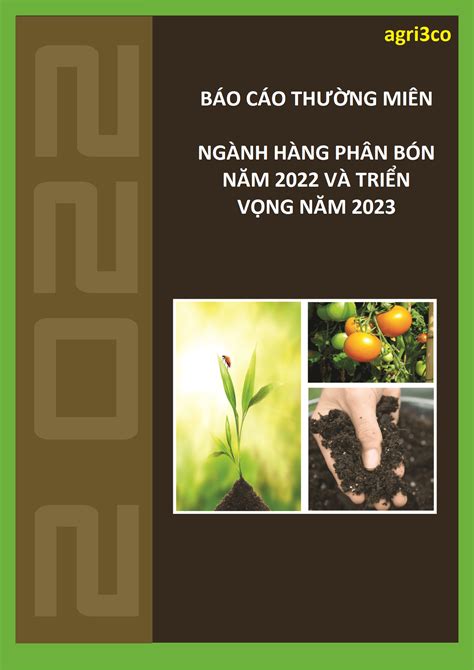 Báo cáo thường niên thị trường phân bón 2022 và triển vọng 2023 THÔNG