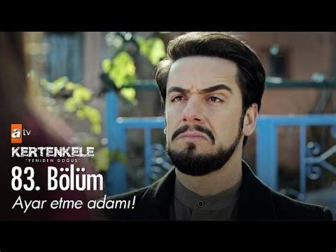Ayar etme adamı Kertenkele Yeniden Doğuş 83 Bölüm atv
