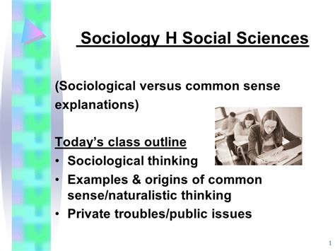 Introduction Sociological Vs Common Sense Presentation Sociology