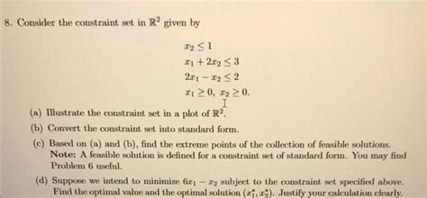 solved 8 consider the constraint set in r2 given by