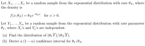 solved let x1 … xn be a random sample from the exponential