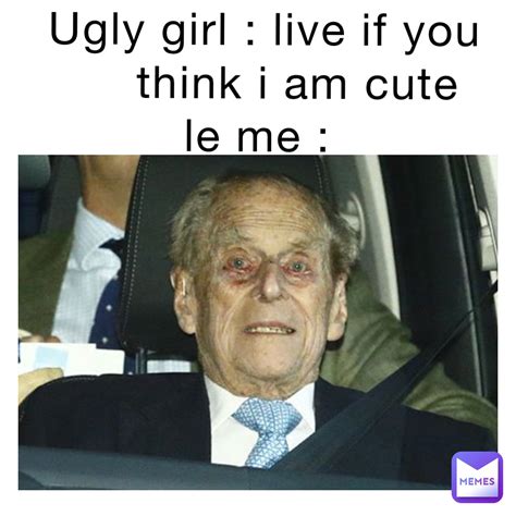 Really Ugly Girl Meme
