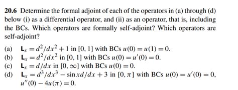 20 6 determine the formal adjoint of each of the