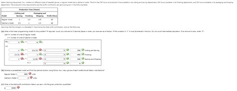 Solved B Develop A Spreadsheet Model And Find The Optimal Chegg