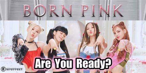 BLACKPINK Comeback 2022 2nd Full Album BORN PINK New Title Teaser