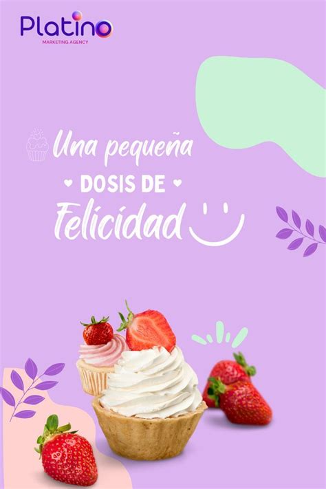 Publicidad cupcake pequeña dosis de felicidad in 2024 Baking