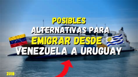 Pasos Para Emigrar A Uruguay Desde 2018 YouTube