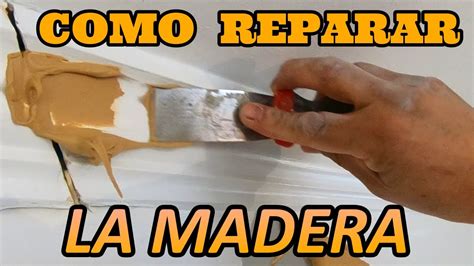 Elección Sabia Selección de Masilla para Reparar Madera Molduras y