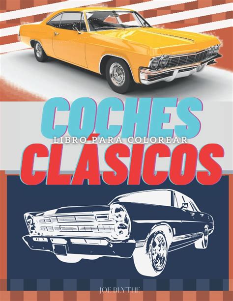 Buy Coches Clásicos Libro para colorear Una Colección Vintage Coches