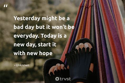 57 New Day Quotes To Treat Each Day As An Opportunity 2024