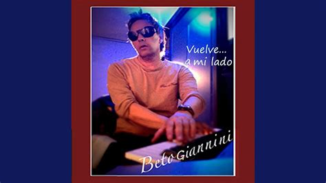 Vuelve A Mi Lado Youtube