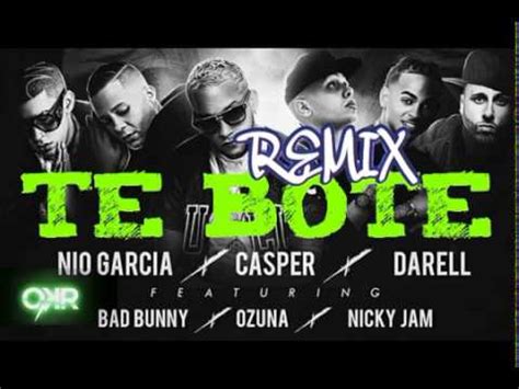 RE REMIX TE BOTÉ OZuNa bad buNny Remix by Dj OKR nio gaRcia