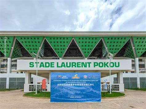 CAN 2023 Stade Laurent Pokou De San Pedro Une Merveille BimNews