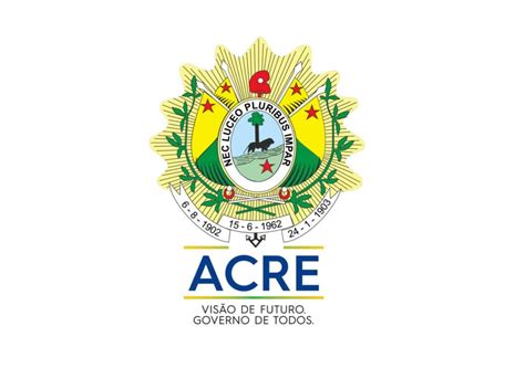 Governo Do Acre Lan A Slogan Vis O De Futuro Governo De Todos